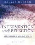 Intervention and Reflection: Basic Issues in Medical Ethics 8th (eighth ...