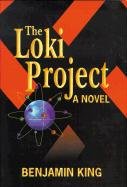 Amazon.com: Loki Project, The: 9781565542839: King, Benjamin: Books