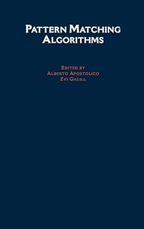 Pattern Matching Algorithms: Apostolico, Alberto, Galil, Zvi ...