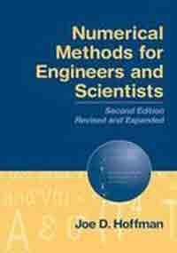 NUMERICAL METHODS FOR ENGINEERS AND SCIENTISTS, 2ND EDITION : HOFFMAN ...
