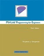 MATLAB Programming for Engineers by Stephen J. Chapman (2004-08-12 ...
