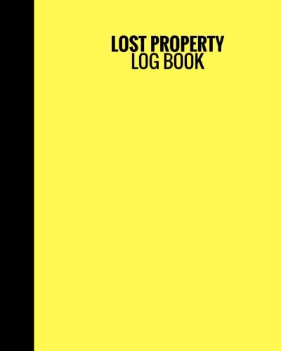 Lost Property Log Book: Yellow Cover | Lost & Found Log | Record All ...