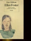 Amazon.com: Ellen Foster: 9782869301245: Kaye Gibbons: Books