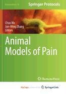 Animal Models of Pain: Ma, Chao, Zhang, Jun-Ming: 9781607618812: Amazon ...