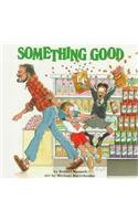 Something Good (Munsch for Kids): Munsch, Robert N.: 9780780716360 ...