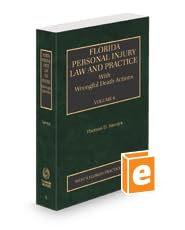 Florida Personal Injury Law and Practice, 2023-2024 ed. (Vol. 6 ...