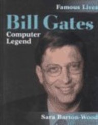 Amazon | Bill Gates: Computer Legend (Famous Lives) | Wood, Sara ...