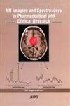 MRI and Spectroscopy in Pharma. & Clinical Research: Jagannathan ...