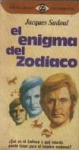 El Enigma Del Zodiaco: SADOUL JACQUES: 9788401470264: Amazon.com: Books
