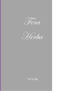 Fera Herba: M.E Fox: 9781445751962: Amazon.com: Books
