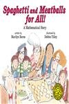 Spaghetti and Meatballs for All! (Marilyn Burns Brainy Day Books ...