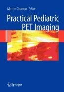 Pediatric PET Imaging: 9780387509532: Medicine & Health Science Books ...