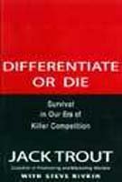 Differentiate or Die: Jack Trout: 9788186852910: Amazon.com: Books