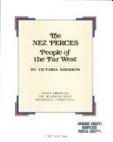 The Nez Perces (Native Americans): Sherrow, Victoria: 9781562943158 ...