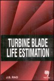 Turbine Blade Life Estimation : Rao, J.S.: Amazon.in: Books