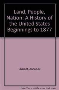 Buy Land, People, Nation: A History of the United States Beginnings to ...