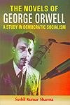 The Novels of George Orwell: 9788185396538: Books - Amazon.ca