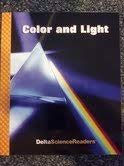 Color and Light Delta Science Readers (Delta Science Readers): Kathryn ...