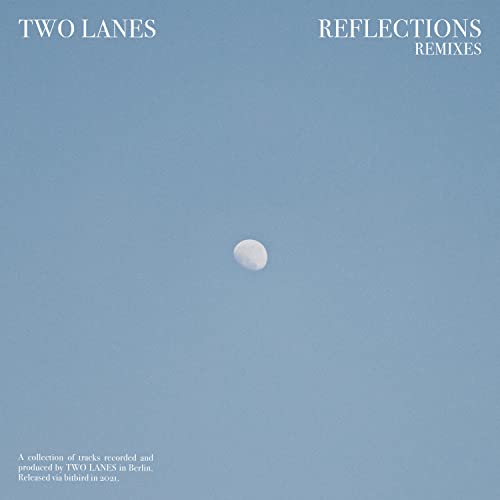 Amazon.co.jp: Reflections (Remixes) : TWO LANES: デジタルミュージック