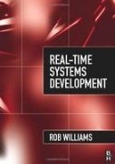 Real Time Systems Development: Williams Rob: 9788131215203: Books ...