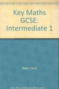 Intermediate 1 (Key Maths GCSE): Amazon.co.uk: Baker, David, etc ...