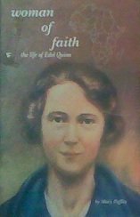 Woman of Faith: The Life of Edel Quinn: Peffley, Mary: 9781892875082 ...