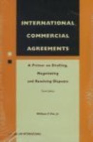 International Commercial Agreements:A Primer on Drafting, Negotiating ...
