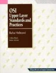 Open Systems Interconnection: Upper Layer Standards and Practices ...