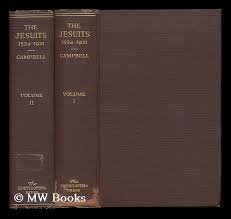 The Jesuits 1534-1921 2 Volumes: Thomas J Campbell S.J.: Amazon.com: Books