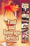 Food and Beverage Service: 9788176482424: Books - Amazon.ca