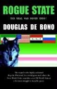 Amazon.com: Rogue State: 9780957985810: De Bono, Douglas: Books