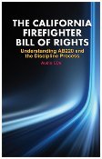 Amazon.com: The California Firefighter Bill of Rights: 9780615451602 ...