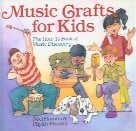 Music Crafts for Kids: The How-To Book of Music Discovery: Fiarotta ...