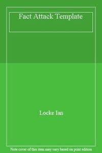 Fact Attack Template: Ian Locke: 9781447224310: Amazon.com: Books