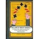Balance Sheet Basics: Financial Management for Nonfinancial Managers ...