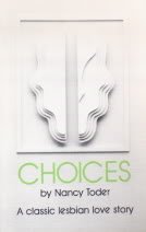 Choices: Toder, Nancy: 9780932870612: Amazon.com: Books