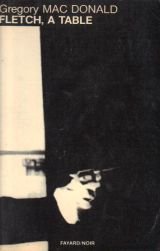 Amazon.com: Fletch, a table !: 9782213010274: MAC DONALD (Gregory).: Books