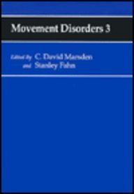 Movement Disorders III: Blue Books of Practical Neurology, Volume 13: ...