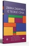 Zbirka zadataka iz teorije cena: Babic, Stojan; Milovanovic, Milic ...
