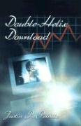 Double-Helix Download: Petrillo, Justin: 9780595098125: Amazon.com: Books