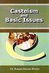 Casteism and Basic Issues: Amazon.co.uk: 9788183772129: Books