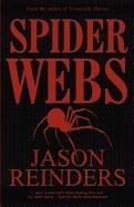 Spider Webs: Amazon.co.uk: Reinders, Jason: 9781451298765: Books