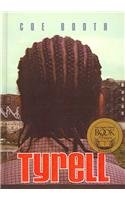 Amazon.com: Tyrell: 9780756981228: Booth, Coe: Books