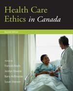 Health Care Ethics in Canada: Francoise Baylis: 9780176415532: Books ...