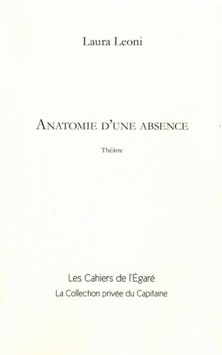 Anatomie d'une absence : Laura Leoni: Amazon.de: Bücher
