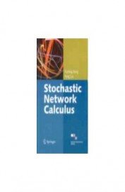 Stochastic Network Calculus: Jiang, Yuming: 9788184894264: Amazon.com: Books