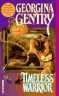 Timeless Warrior: Gentry, Georgina: 9780821752838: Amazon.com: Books