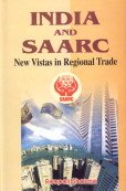 Buy India and Saarc: New Vistas in Regional Trade Book Online at Low ...