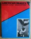 American Images: Photography 1945-1980: Amazon.co.uk: Turner, Peter ...