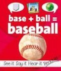 Amazon.com: Base+ball=baseball (Compound Words): 9781591974307: Rondeau ...